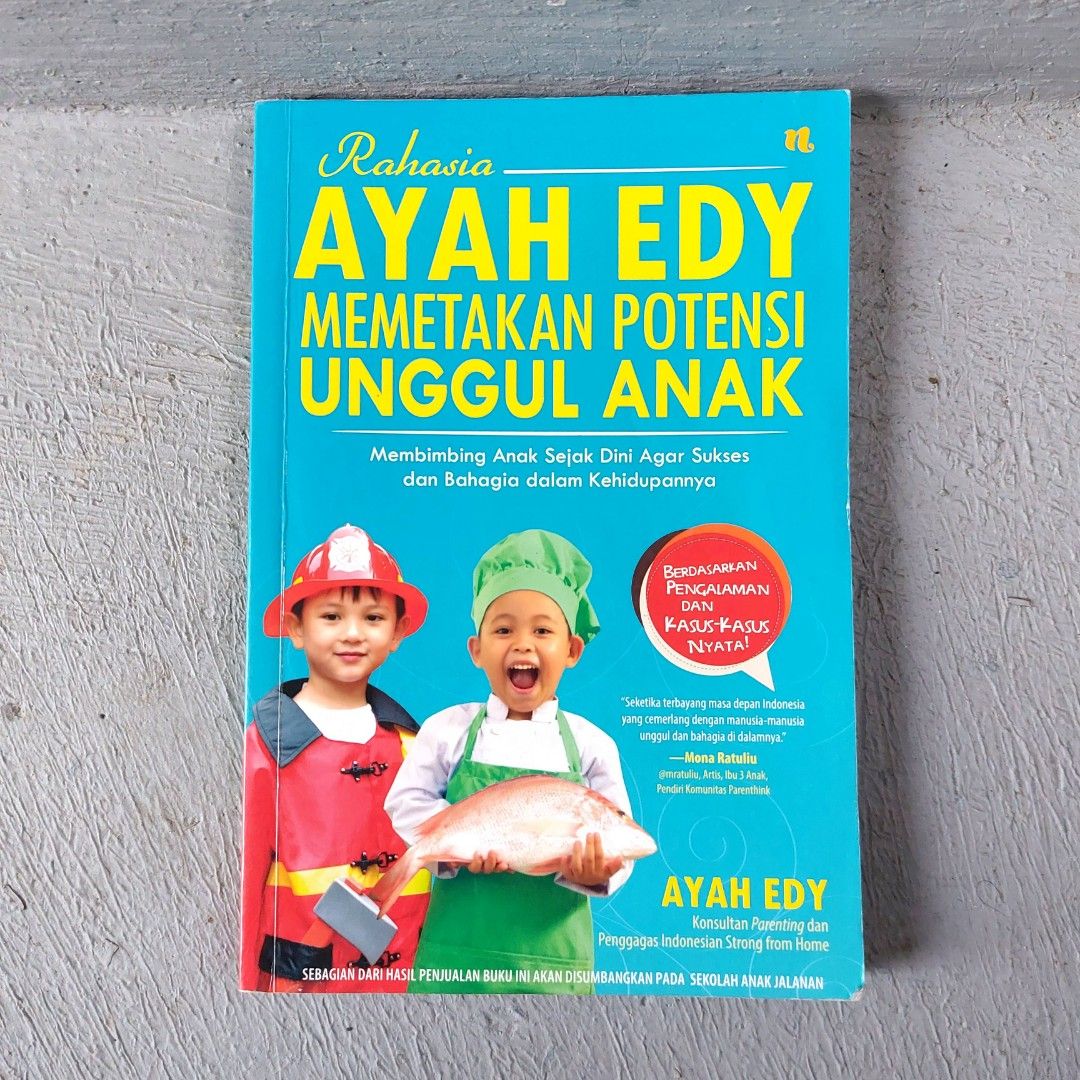 Rahasia Ayah Edy Memetakan Potensi Unggul Anak - Ayah Edy | Buku ...