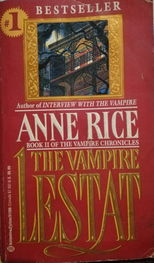 Anne Rice the Vampire Lestat Book II of the Vampire Chronicles, Hobbies ...