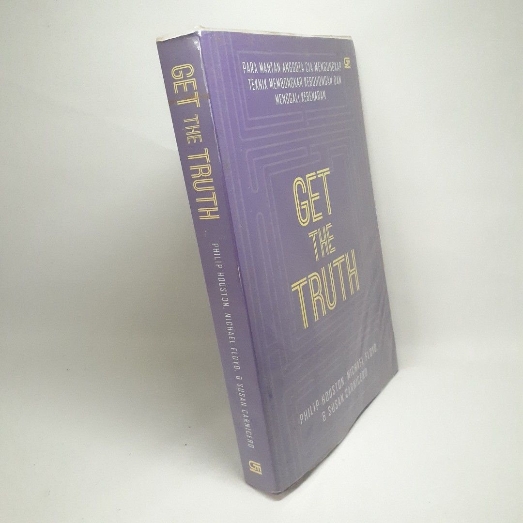 Buku Get The Truth Teknik Membongkar Kebohongan dan Menggali Kebenaran ... Buku Get The Truth Teknik Membongkar Kebohongan dan Menggali Kebenaran ...