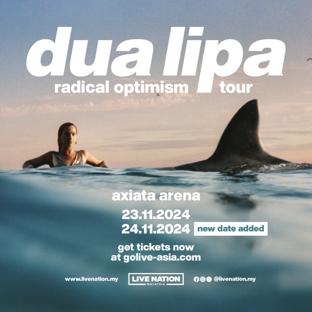 Early Entry: Dua Lipa Radical Optimism Tour KL, Tickets & Vouchers ...