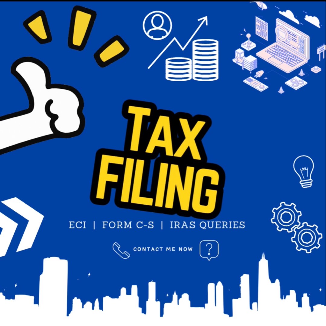 IRAS Tax Filing - Late filing, Penalties, ECI, Form C-S, Queries ...