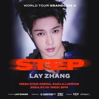 LAY ZHANG WORLD TOUR GRANDLINE 4: STEP 2024 KUALA LUMPUR, Tickets ...