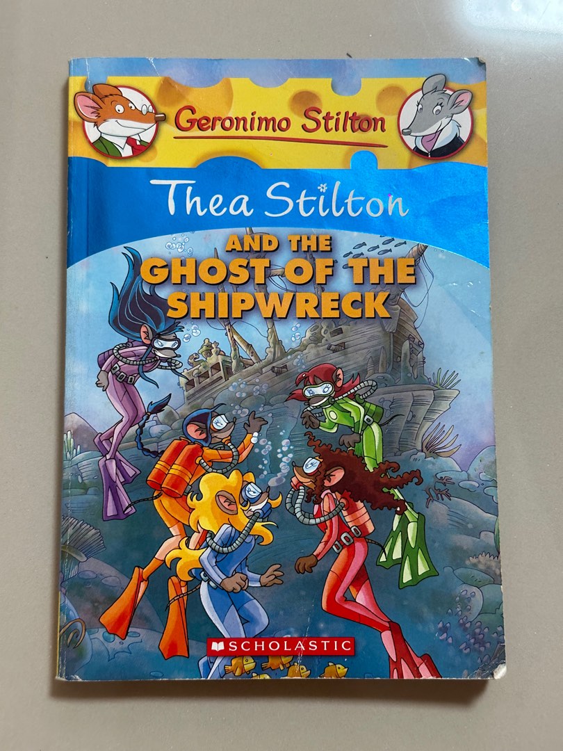 GERONIMO STILTON: THEA STILTON AND THE GHOST OF SHIPWRECK, Hobbies ...