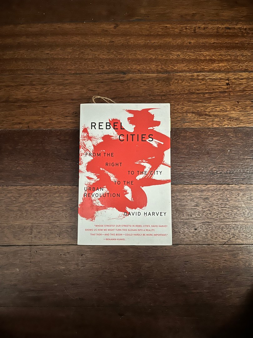 Rebel Cities by David Harvey, Hobbies & Toys, Books & Magazines ...