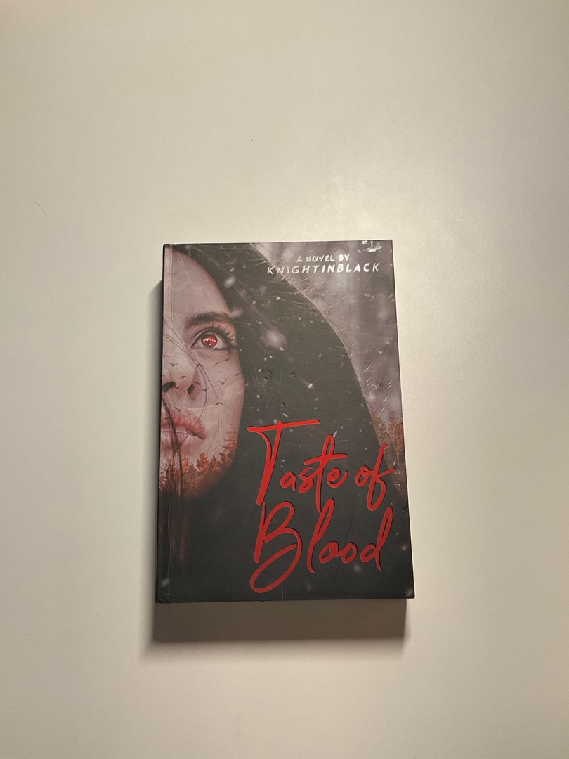 Taste of blood : knightinblood, Hobbies & Toys, Books & Magazines ...