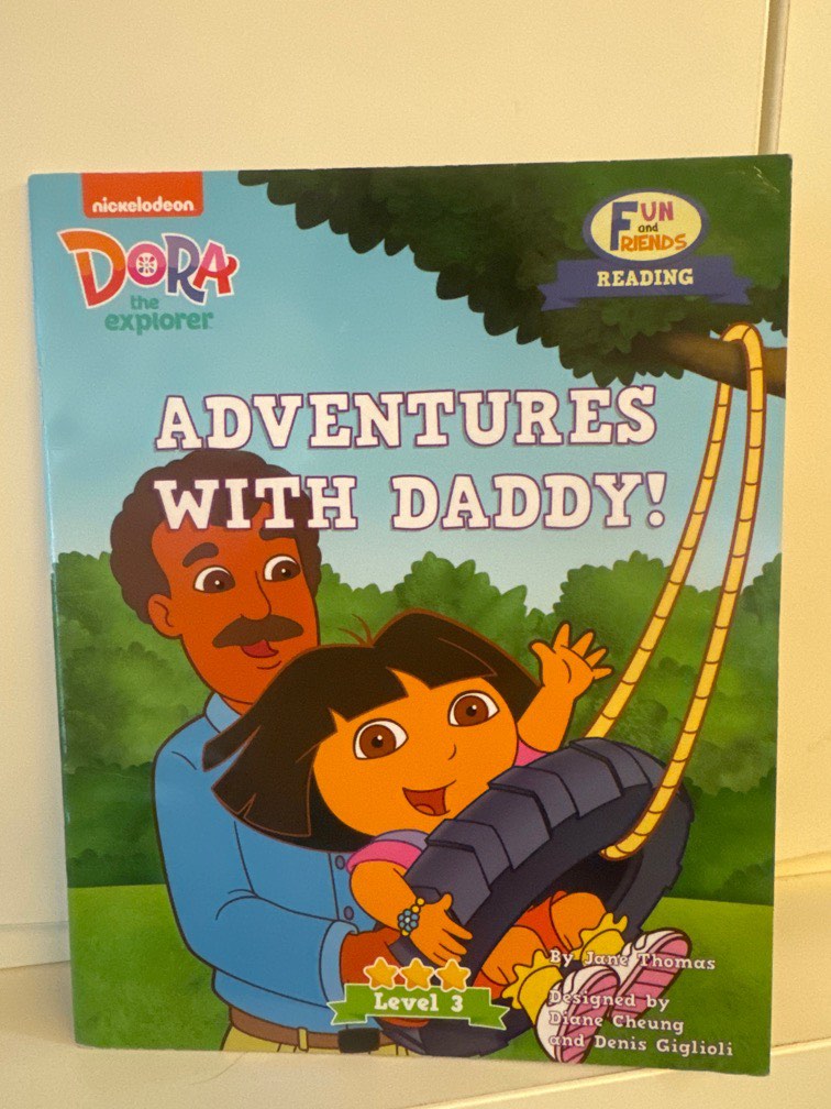 Adventures with Daddy // Dora the explorer level 3, 興趣及遊戲, 書本 & 文具, 小朋友 ...