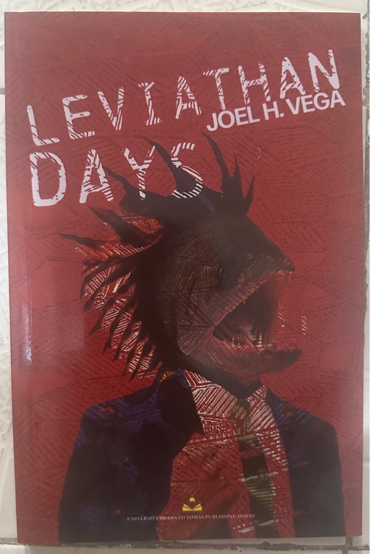 Leviathan Days by Joel H. Vega. UST, Hobbies & Toys, Books & Magazines ...