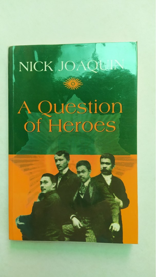 A Question of Heroes - Nick Joaquin, Hobbies & Toys, Books & Magazines ...