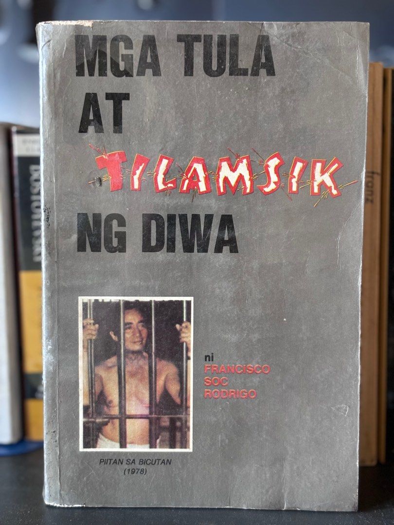 Mga Tula at Tilamsik ng Diwa ni Francisco Soc Rodrigo. Copyright 1985. Extremely rare, Hobbies ...