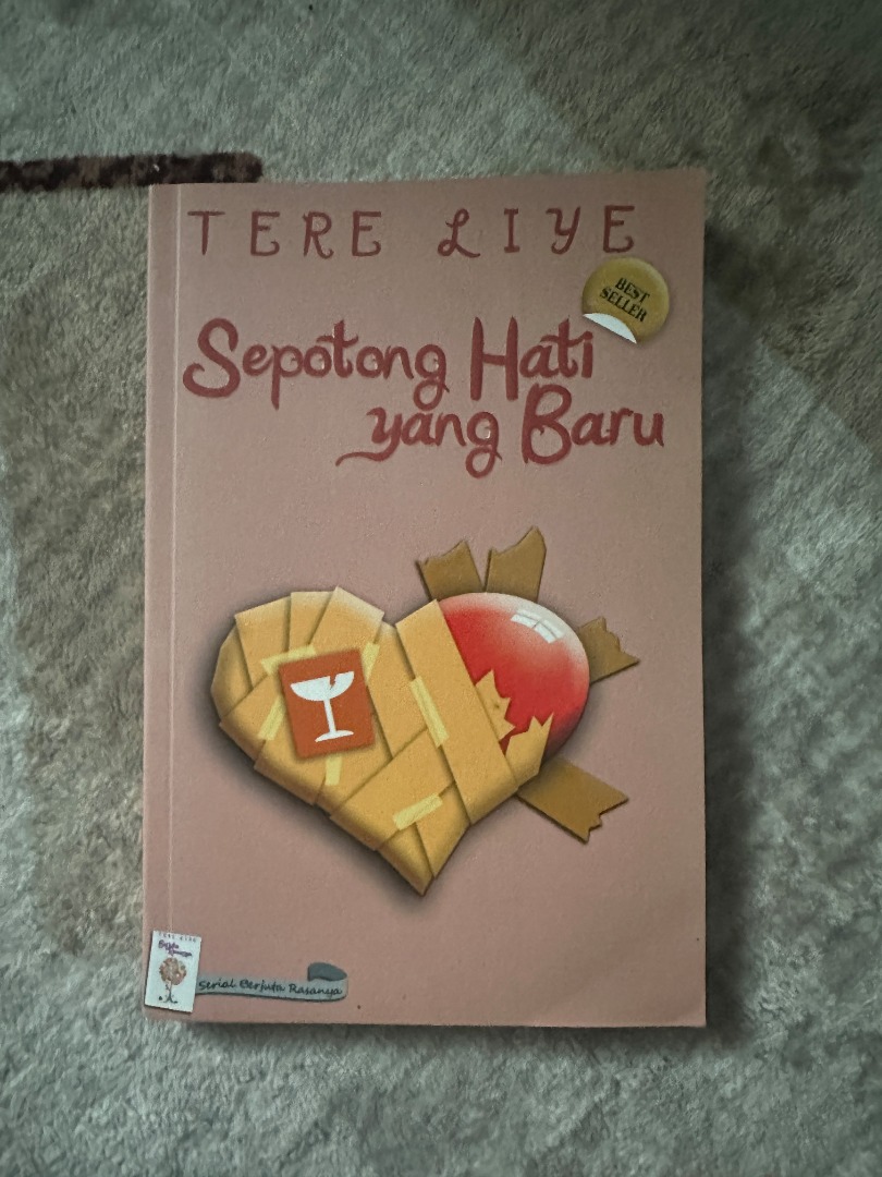 Buku Sepotong Hati yang Baru by Tere Liye, Buku & Alat Tulis, Buku di ...