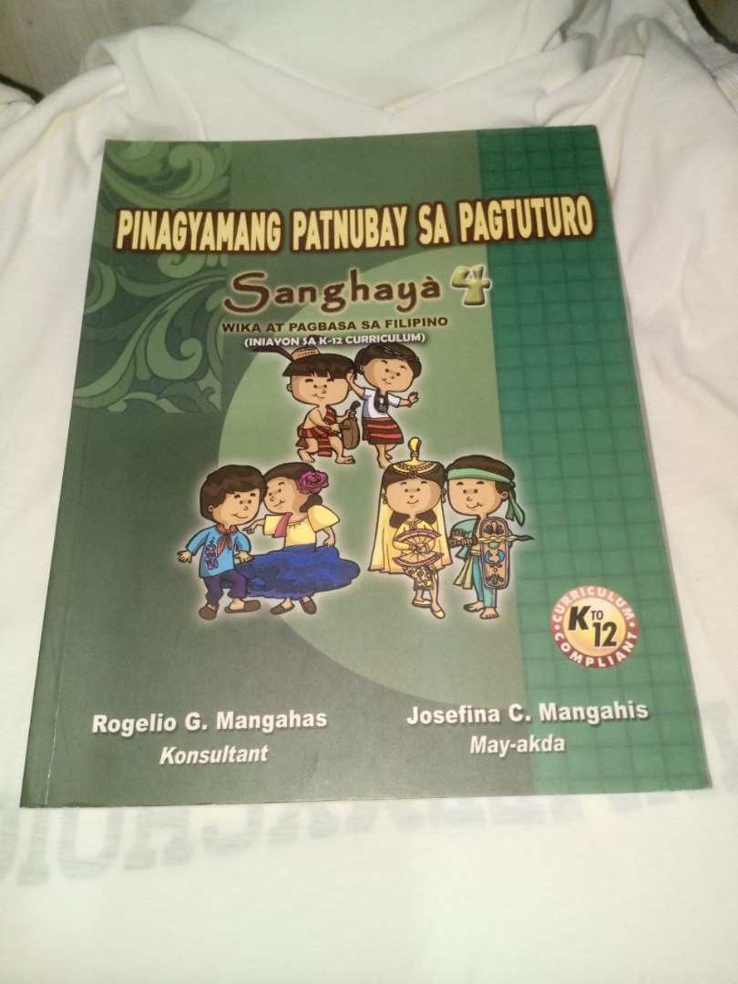 Grade 4 Book - Sanghaya Pinagyamang Patnubay sa Pagtuturo - PHP 170 ...