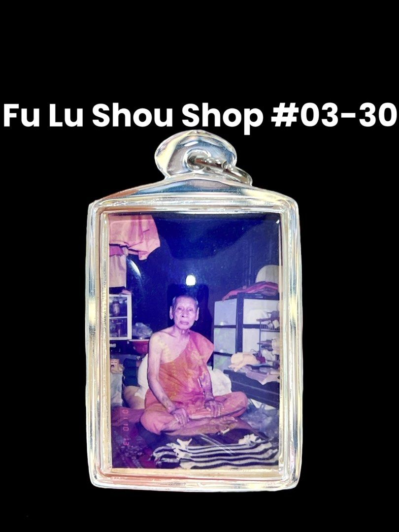💰Fu Lu Shou Shop #03-30 LP Up Wat Tongsai Famous master of Mae Nang ...