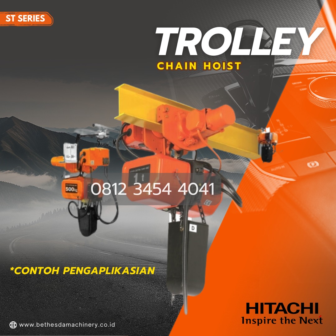 Trolley Hitachi ST Series 2 FH / 3 ton Chain Hoist 10.5 meter, Motor di ...