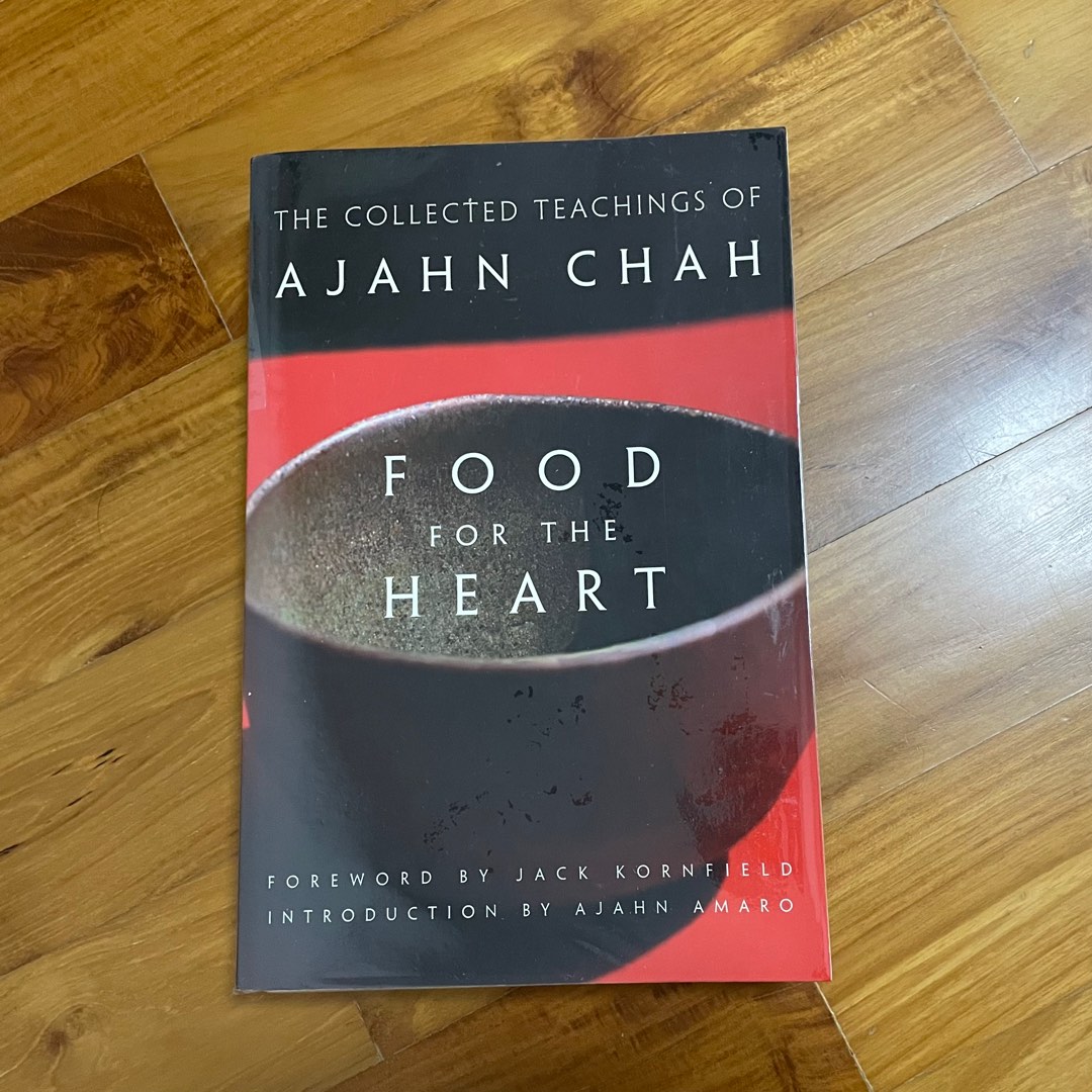 the collected teachings of ajahn chah - food for the heart, Hobbies ...