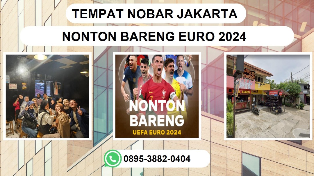 Warkop Rangers, 089538820404 Jakarta Selatan Nobar Euro 2024 Jakarta ...