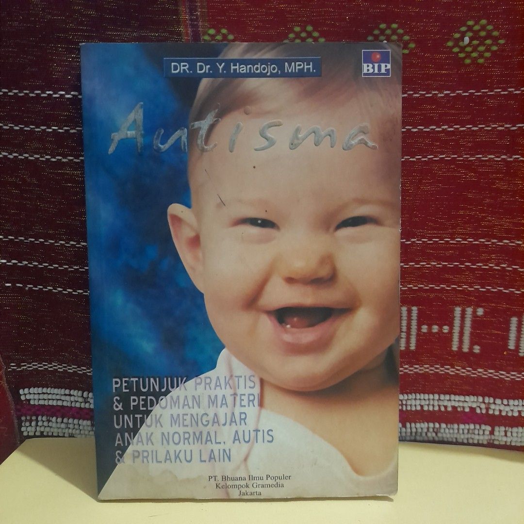 Autisme, Petunjuk Praktis & Pedoman Materi Untuk Mengajar Anak Normal ...