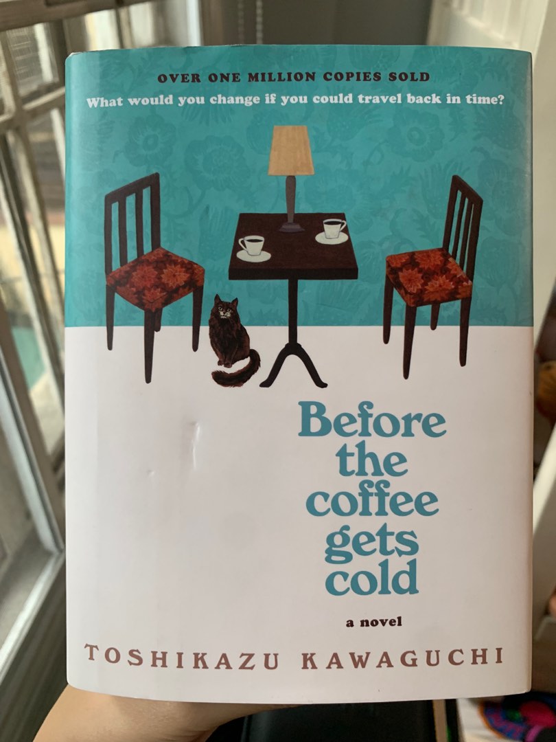 Before the coffee gets cold (hard cover), Hobbies & Toys, Books ...