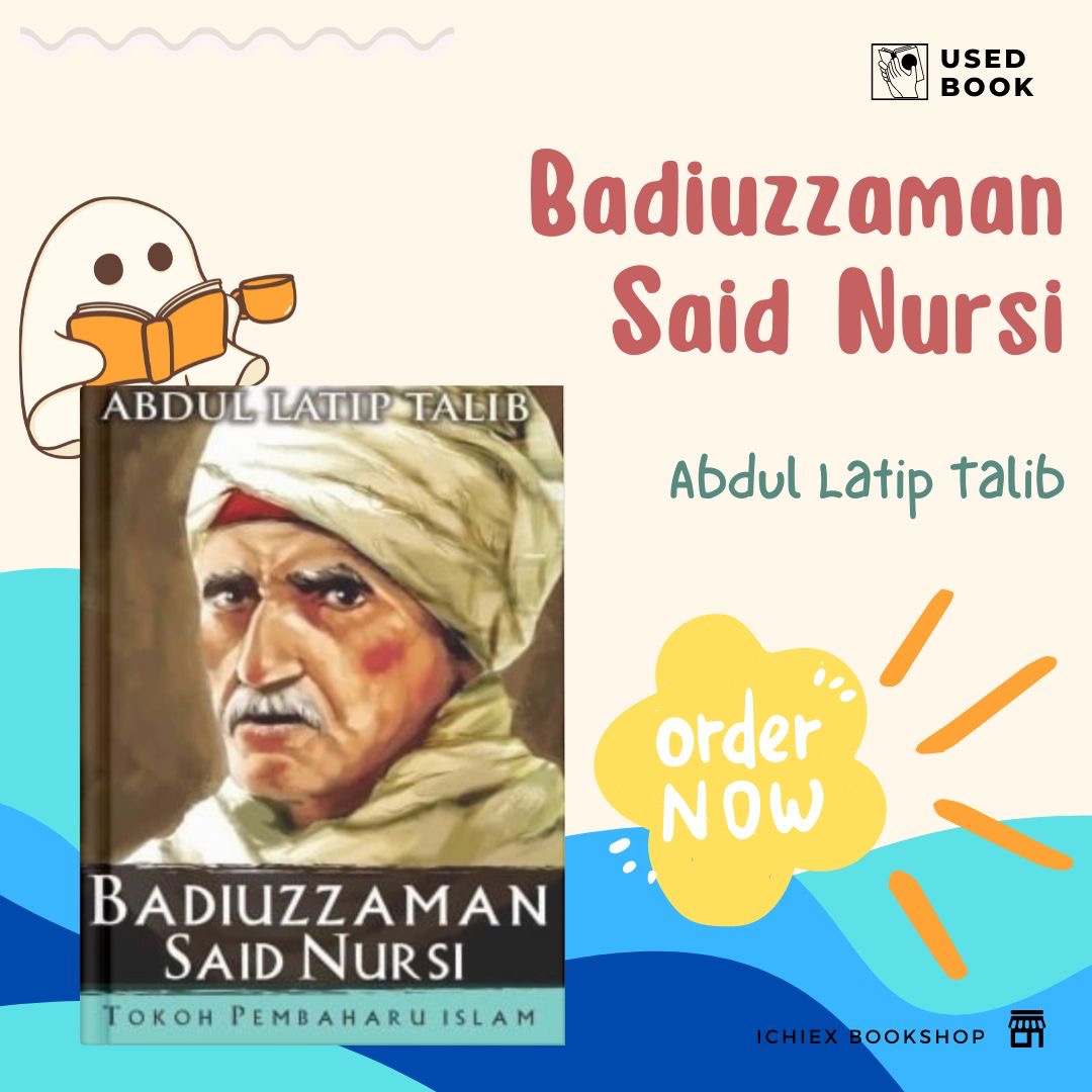 Badiuzzaman Said Nursi: Tokoh Pembaharu Islam | Abdul Latip Talib, Hobbies & Toys, Books ...