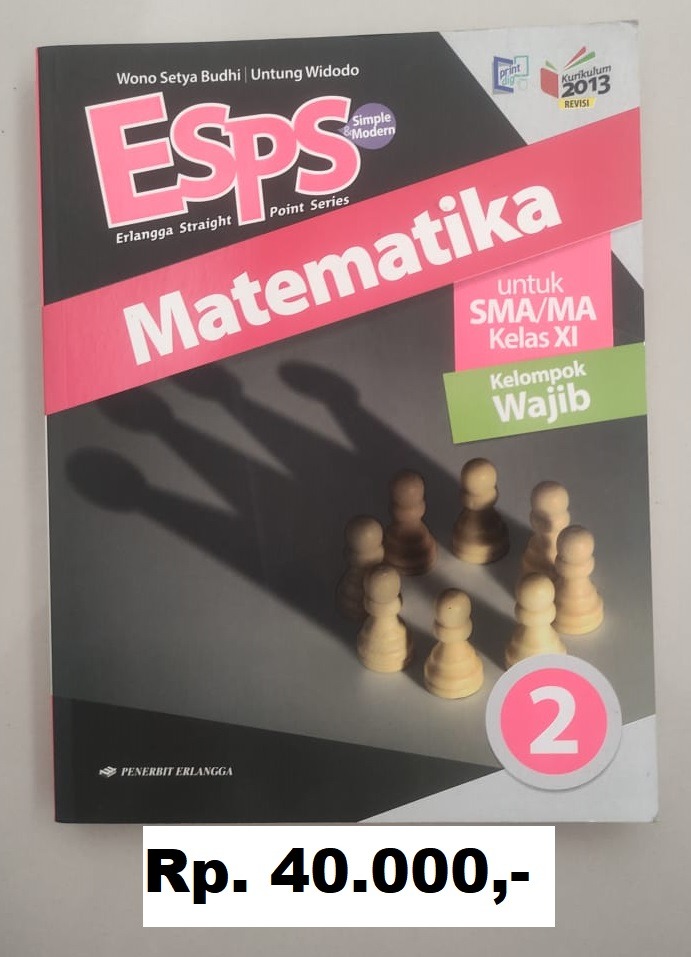 Buku 2nd ESPS Matematika Wajib Kelas 11 / XI, Buku & Alat Tulis, Buku Pelajaran di Carousell
