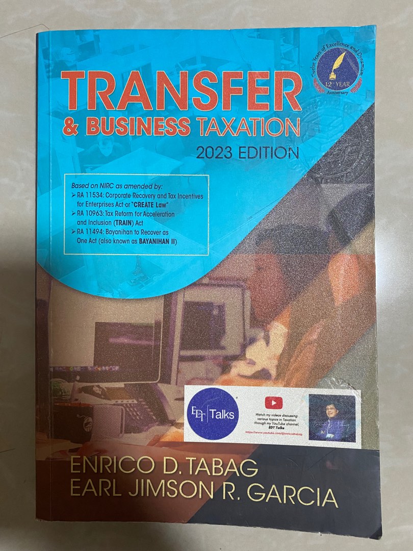 Transfer & Business Taxation 2023 Edition ( TABAG & GARCIA ), Hobbies ...