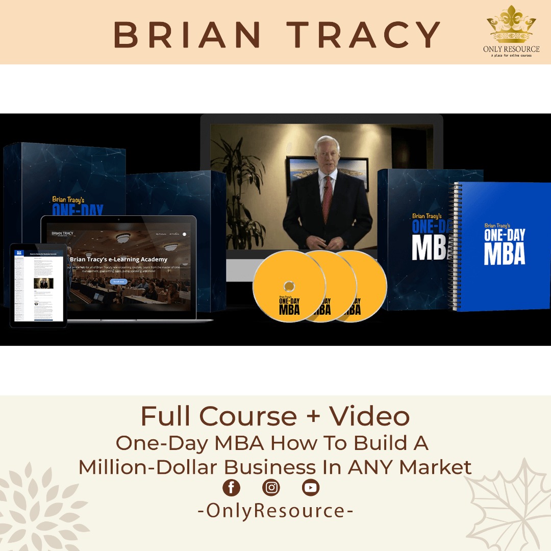 Brian Tracy - One-Day MBA How To Build A Million-Dollar Business In ANY ...