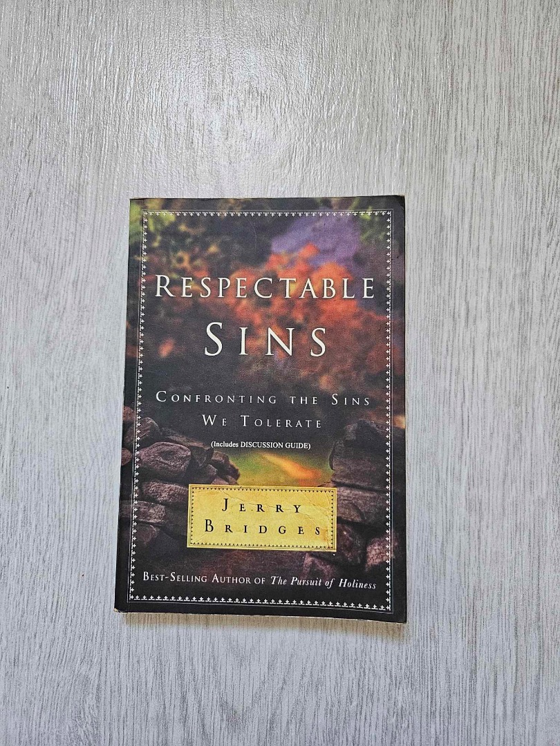 Respectable Sins: Confronting The Sins We Tolerate Book, Hobbies & Toys ...