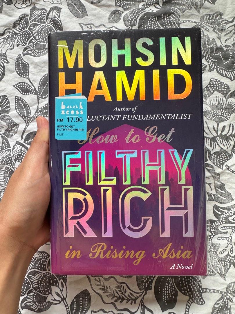 How to Get Filthy Rich in Rising Asia by Mohsin Hamid, Hobbies & Toys, Books & Magazines ...