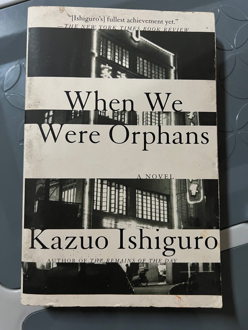 When we were orphans books by Kazuo Ishiguro, Hobbies & Toys, Books ...
