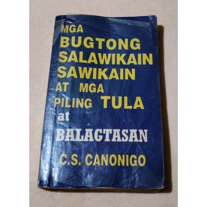 Mga Bugtong, Salawikain, Sawikain at mga Piling Tula at Balagtasan ni C ...