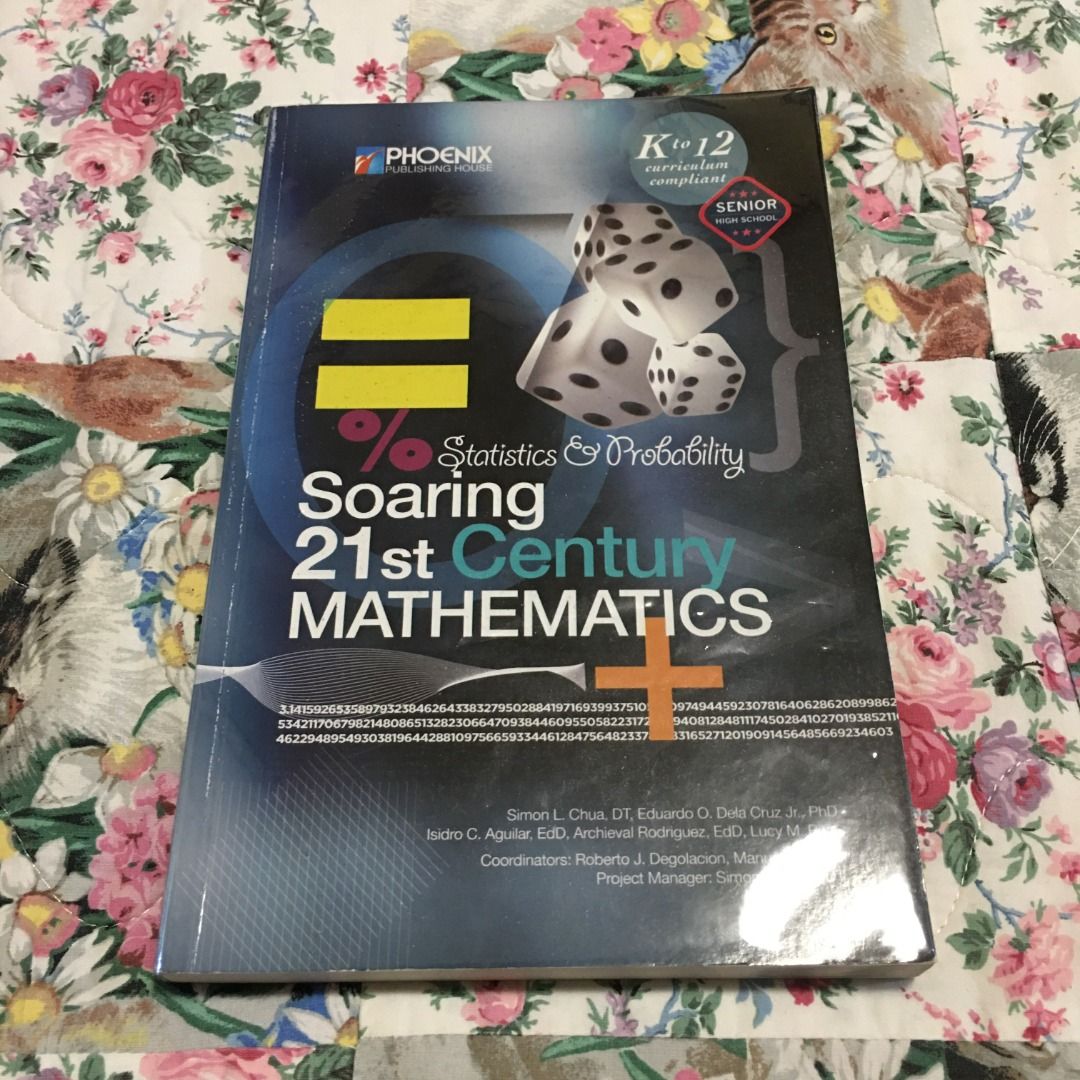 SHS GRADE 11 Soaring 21st Century Mathematics: Statistics & Probability ...