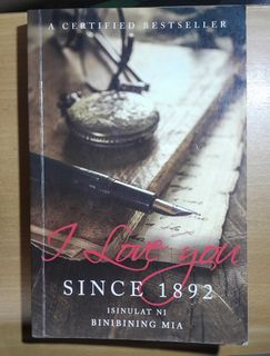 (RARE) I LOVE YOU SINCE 1892: IKAUNANG BAHAGI by BINIBINING MIA ...