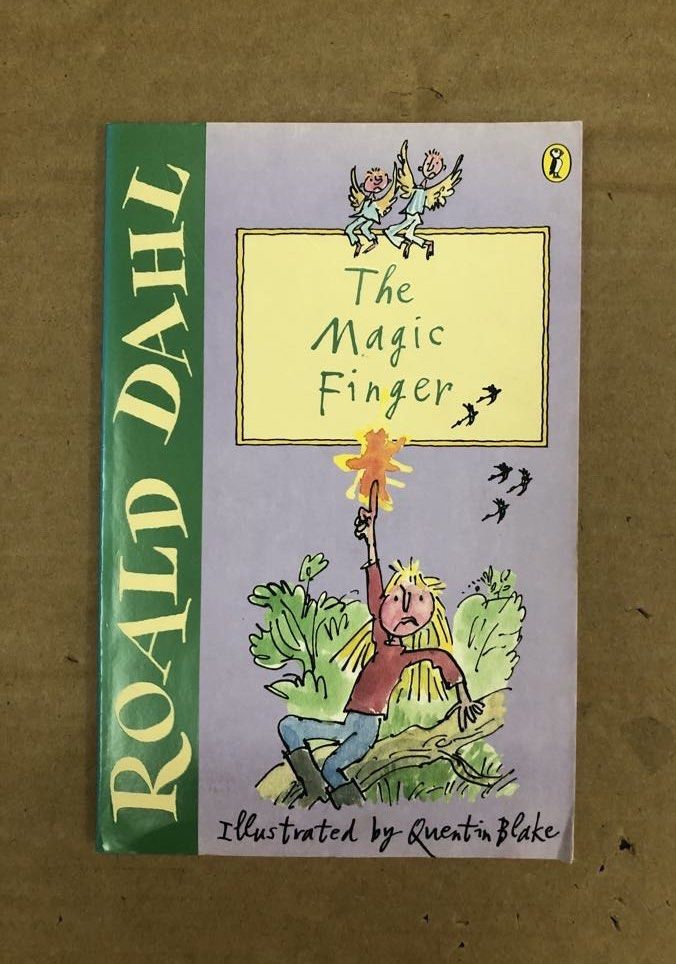 The Magic Finger by Roald Dahl , Quentin Blake Fiction Children’s Story ...