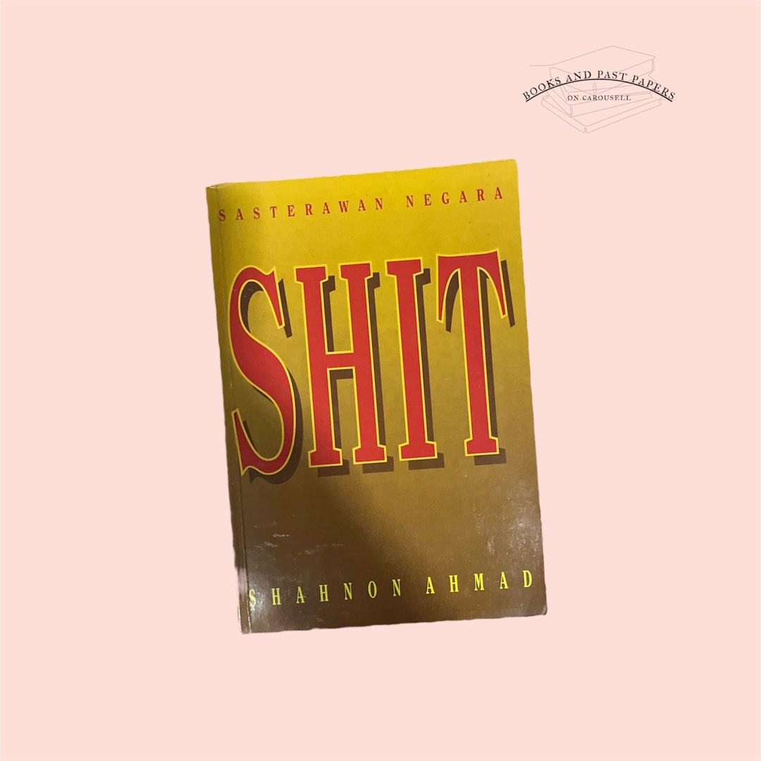 SHIT by Shahnon Ahmad, Hobbies & Toys, Books & Magazines, Storybooks on ...