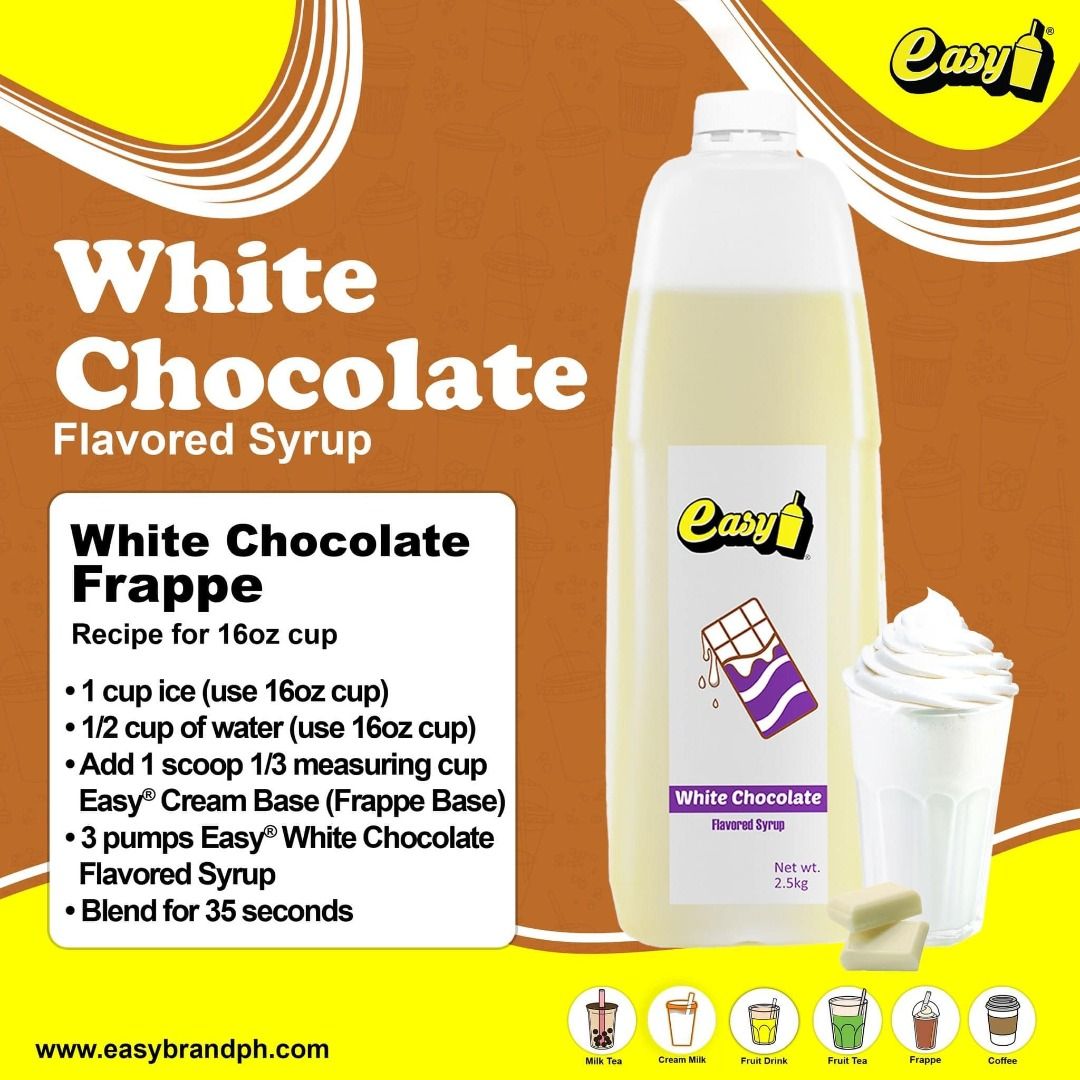 EASY BRAND WHITE CHOCOLATE FLAVORED SYRUP 2.5KG, Food & Drinks ...