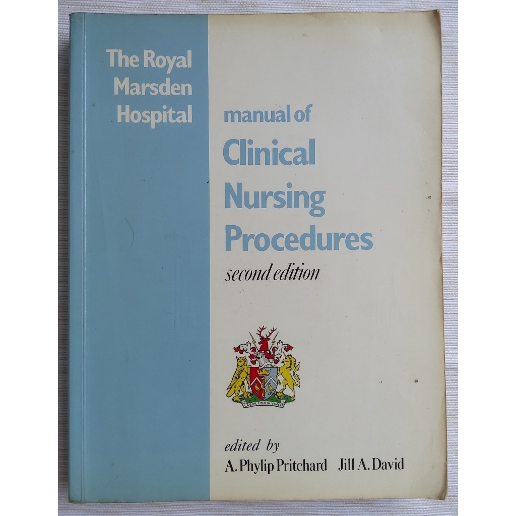 Manual of Clinical Nursing Procedures 2nd Edition by Royal Marsden ...