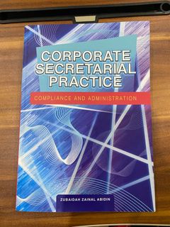 [PRELOVED] CORPORATE SECRETARIAL PRACTICE COMPLIANCE AND ADMINISTRATION ...