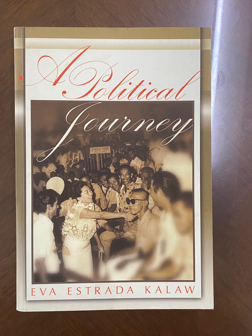 Eva Estrada Kalaw - A Political Journey autobiography history ...