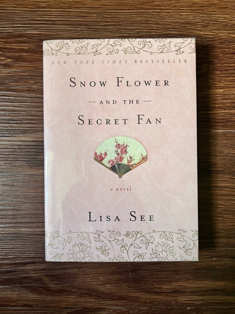 (Original Copy) Snow Flower and the Secret Fan by Lisa See (Retail ...