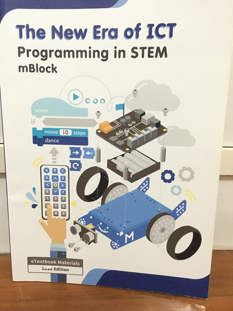 The New Era of ICT Programming in STEM mblock 2020, 興趣及遊戲, 書本 & 文具, 教科書 ...