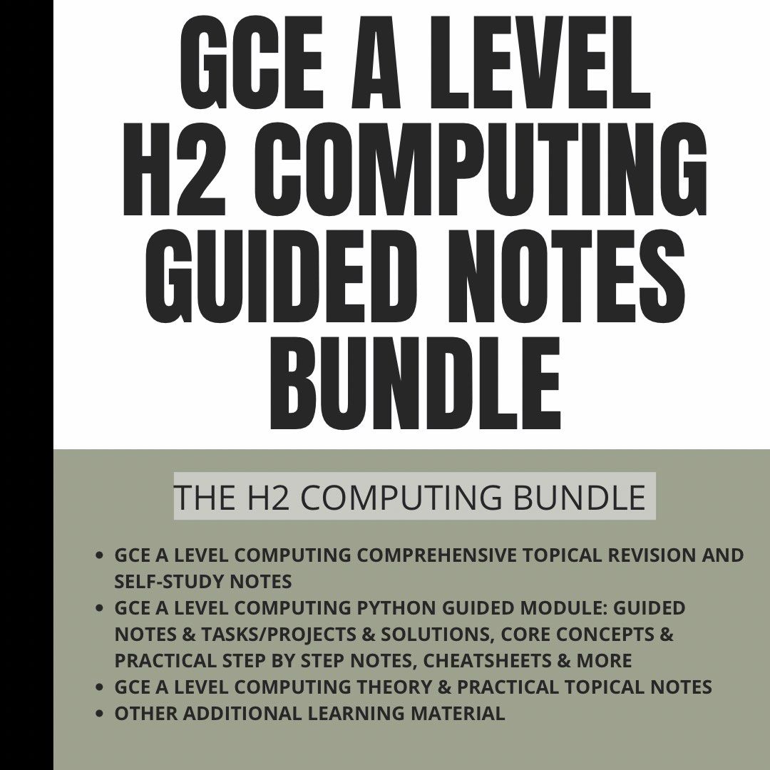 H2 Computing Gce A Level Computing Guided Theory And Skill Based Topical Notes Theory And Practical