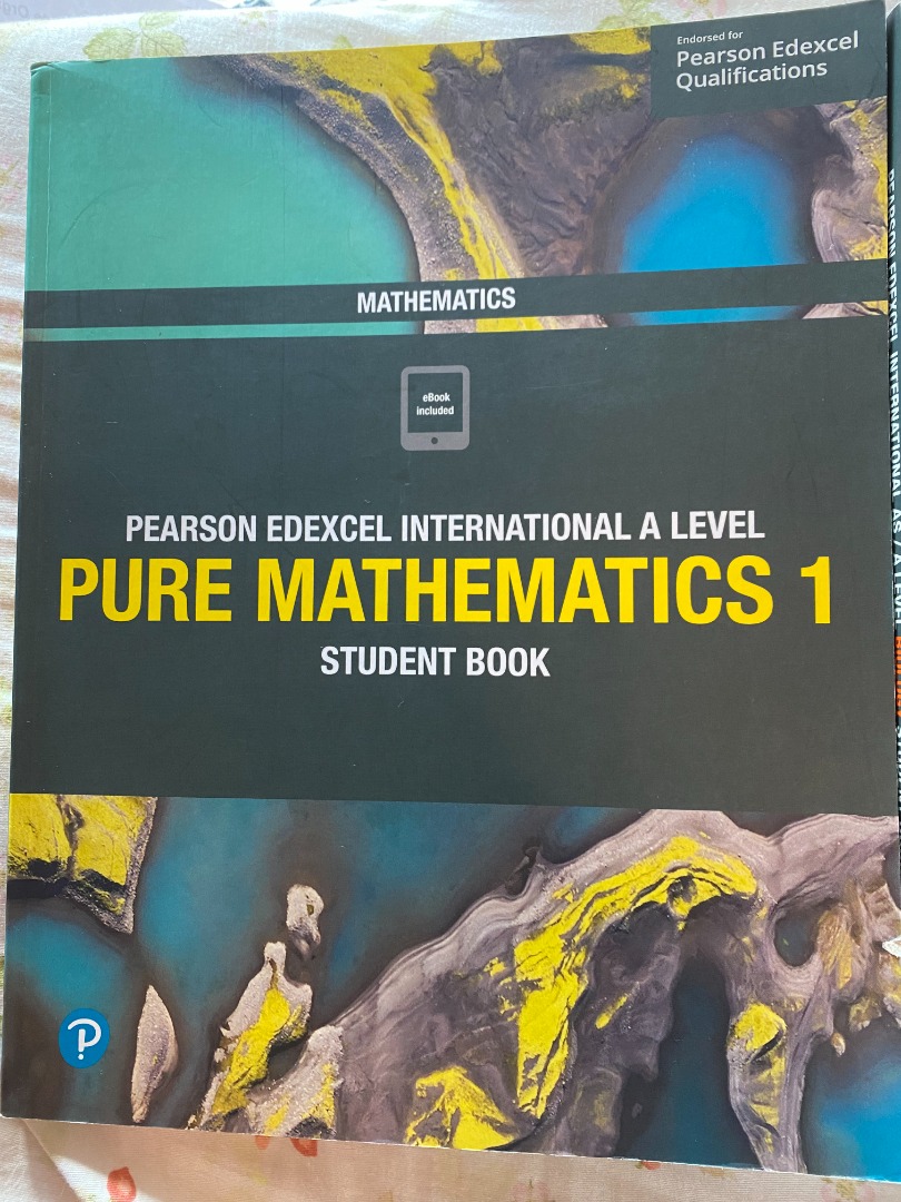 Pearson : Edexcel International A Level Pure Mathematics 1 Student Book ...
