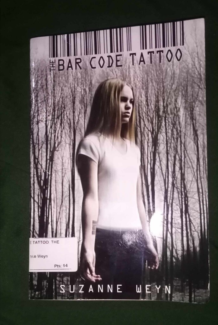 The Bar Code Tattoo by Suzanne Weyn, Hobbies & Toys, Books & Magazines, Fiction & Non-Fiction on ...