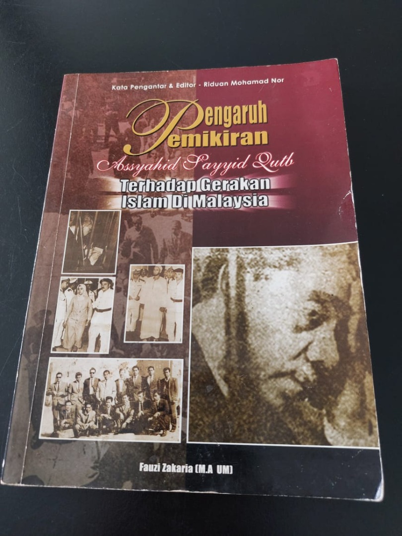 Buku Pengaruh Pemikiran Assyahid Sayyid Quth ( Terhadap Gerakan Islam ...