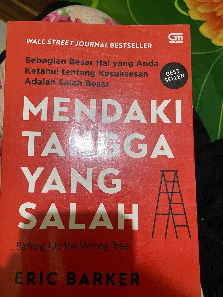 Mendaki Tangga yang Salah (Eric Barker), Buku & Alat Tulis, Buku di ...