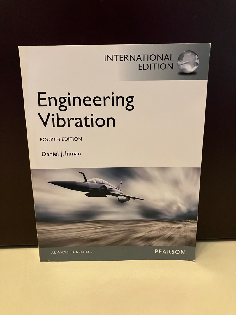Engineering Vibration Textbook, Hobbies & Toys, Books & Magazines, Textbooks on Carousell