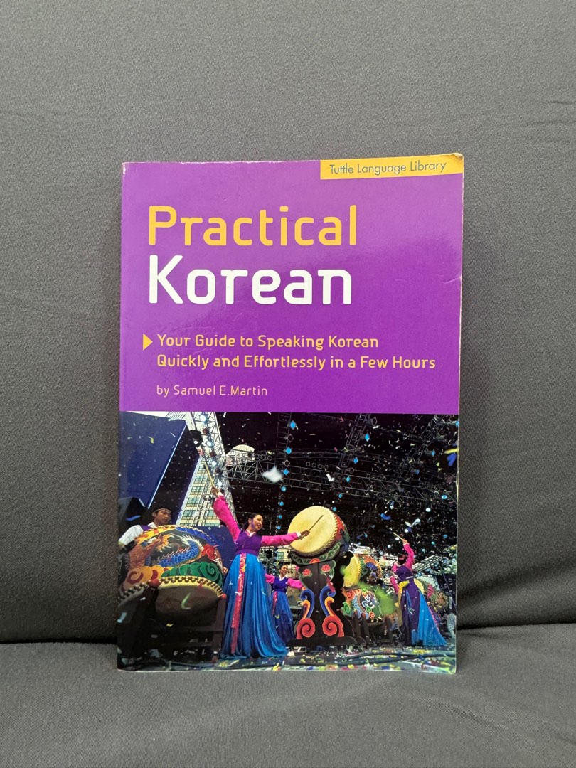 Practical Korean (by Samuel E. Martin), Hobbies & Toys, Books & Magazines, Fiction & Non-Fiction ...
