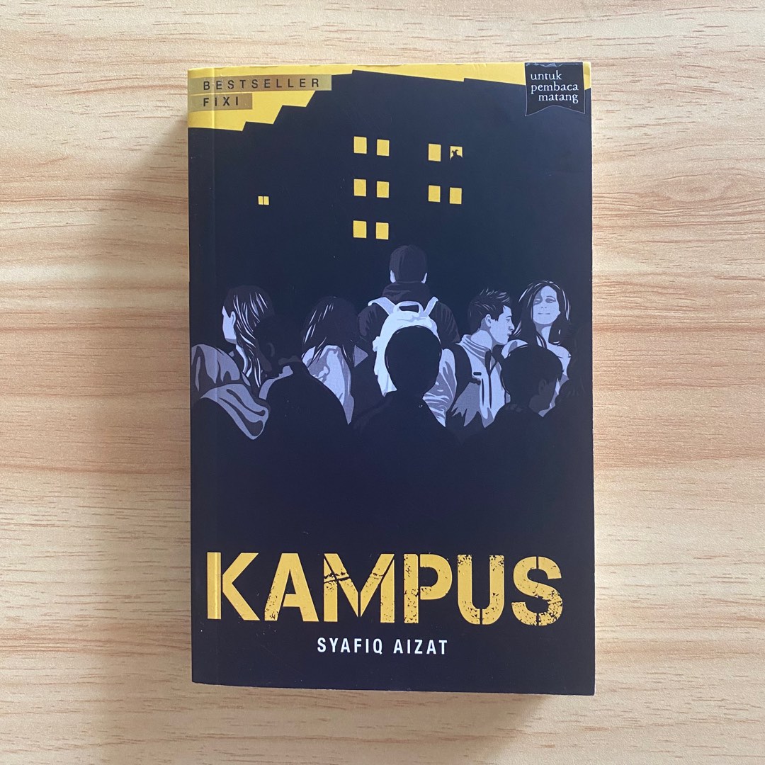 [BUKU FIXI] KAMPUS by Syafiq Aizat, Hobbies & Toys, Books & Magazines ...