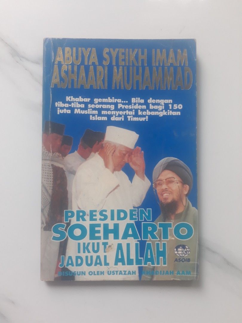 Buku Pak Harto import Malaysia 1993 Presiden Soeharto ikut Jadual Allah ...