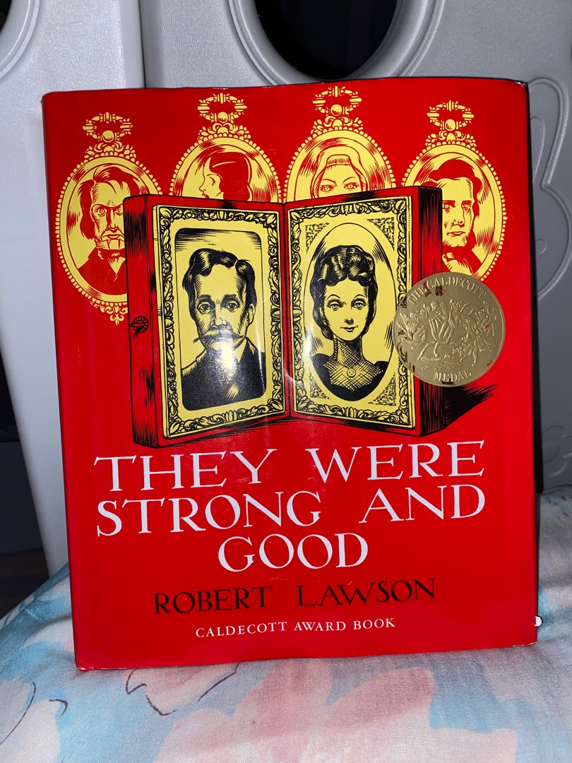 FIAR They Were Strong and Good by Robert Lawson HC with dustjacket ...