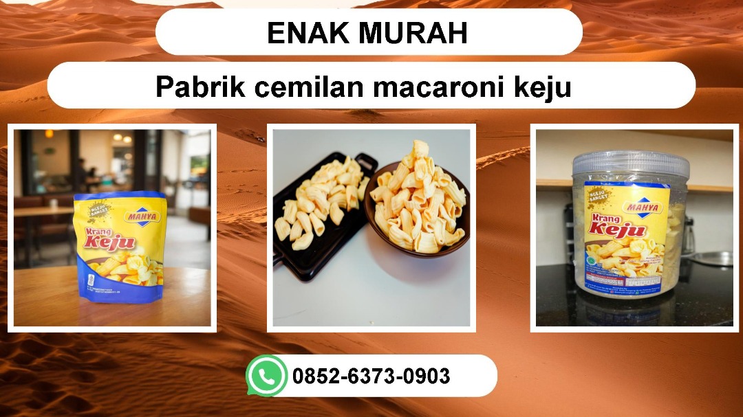 RENYAH GURIH, 0852-6373-0903 pabrik cemilan makaroni keju Batang Hari ...